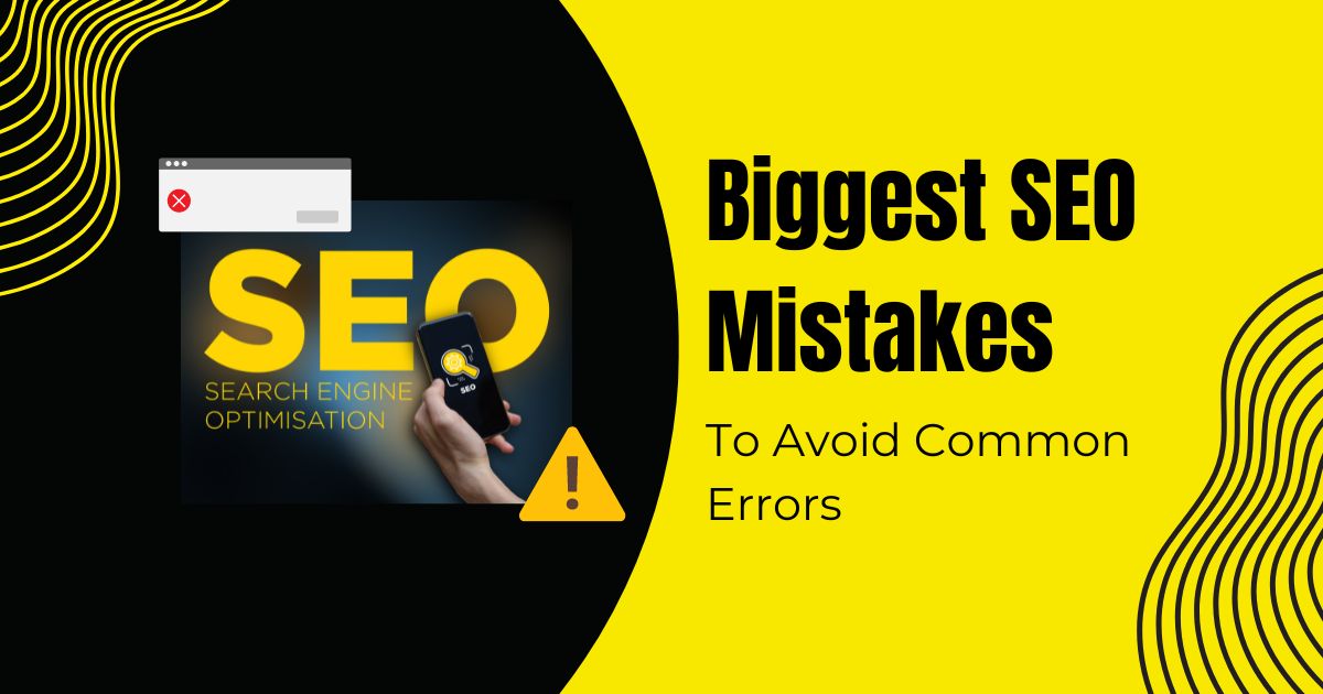 SEO Mistakes: 15 Common Errors to Avoid in 2024 | Digital Shiksha