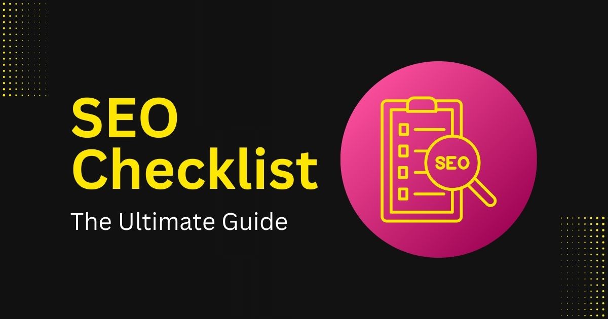 SEO Checklist: The Ultimate Guide for 2024 | Digital Shiksha